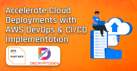 Accelerate Cloud Deployments with AWS DevOps & CI/CD Implementation