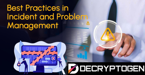 Best Practices in Incident and Problem Management