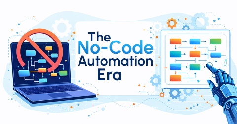 The No-Code Automation Era