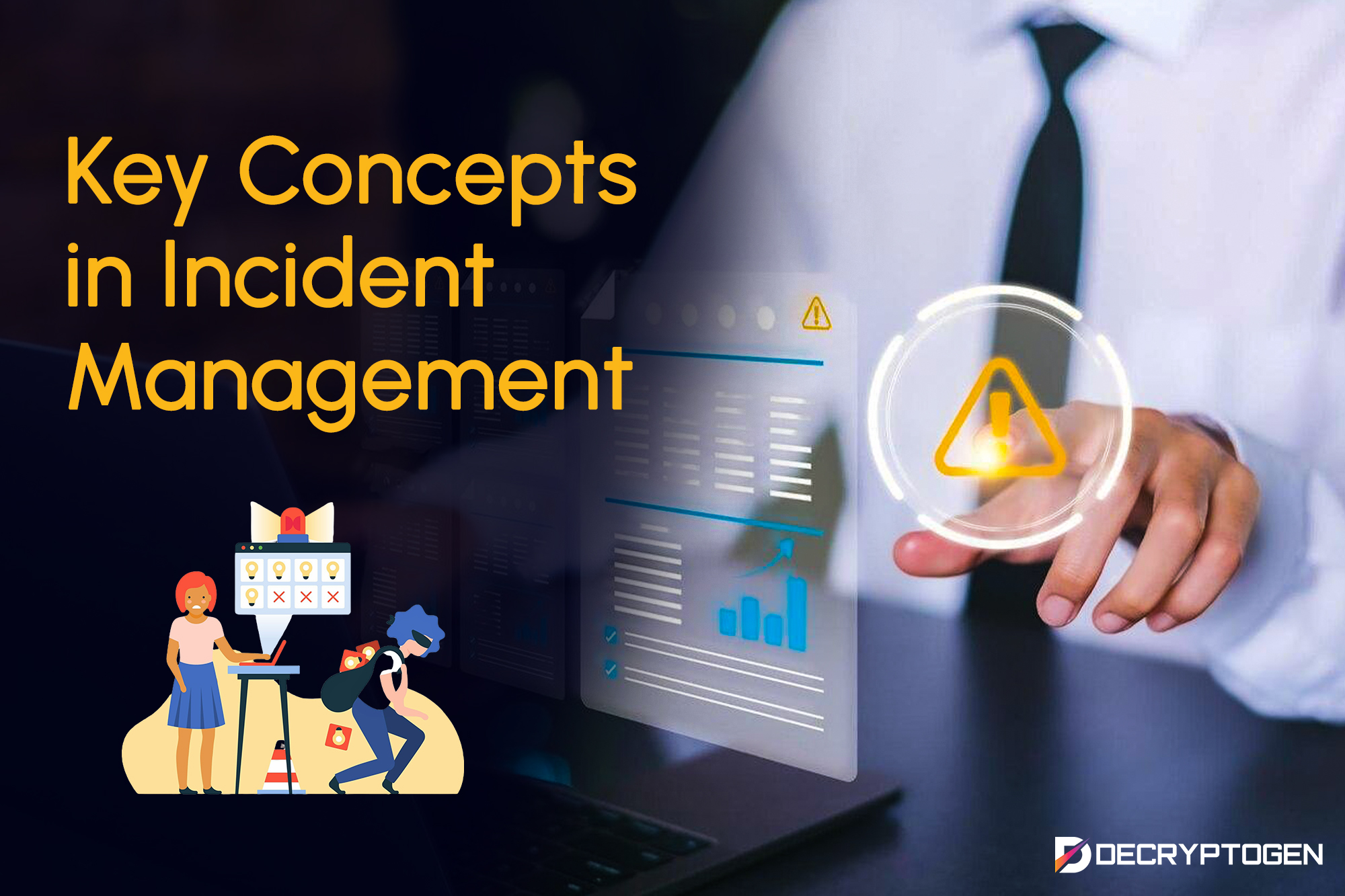 Key Concepts in Incident Management